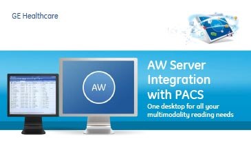 AW Server Integration with PACS | GE Healthcare (India)